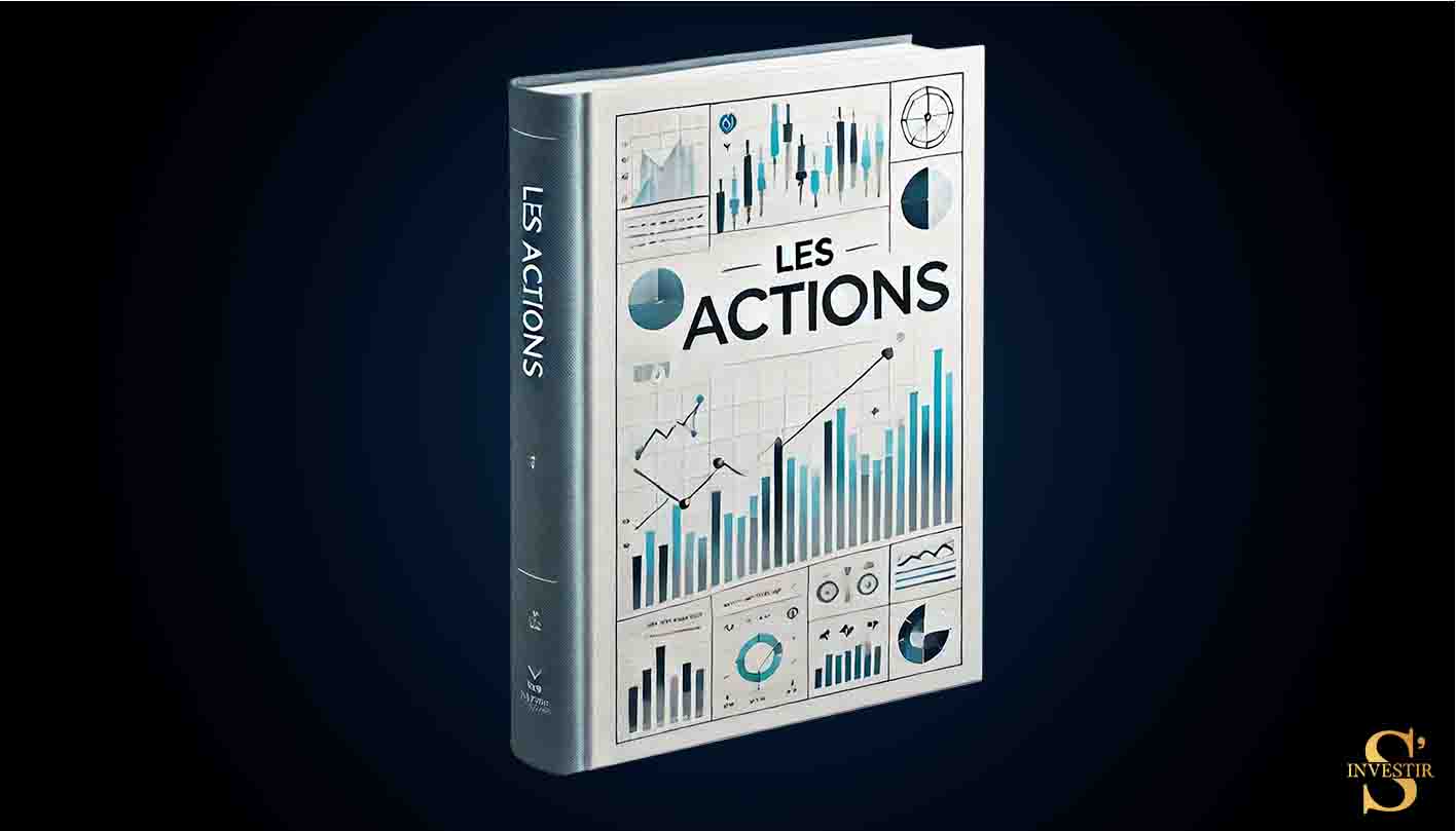 Qu'est-ce qu'une action en Bourse ? Tout savoir en 5 min